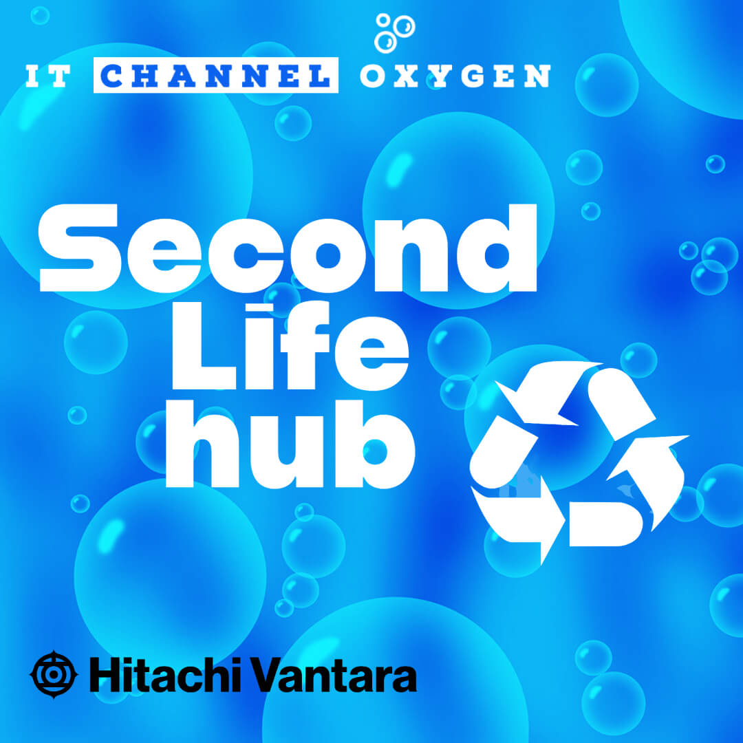 Second Life Hub | UK IT Channel News | IT Channel Oxygen