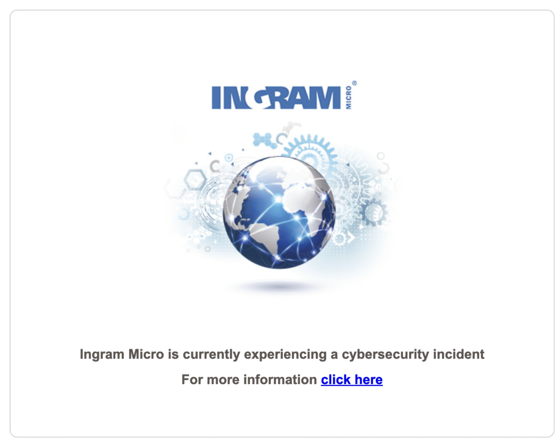 Ingram Micro Working To Restore Systems After Ransomware Attack